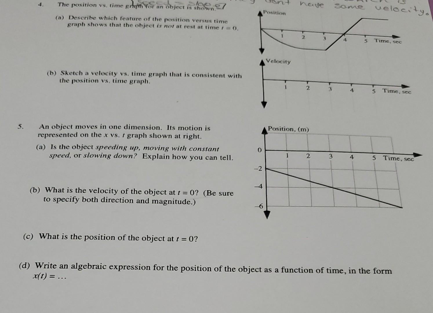 Solved A Describe Which Feature Of The Position Versus