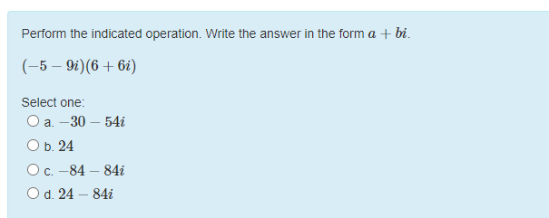 Solved Perform the indicated operation. Write the answer in | Chegg.com