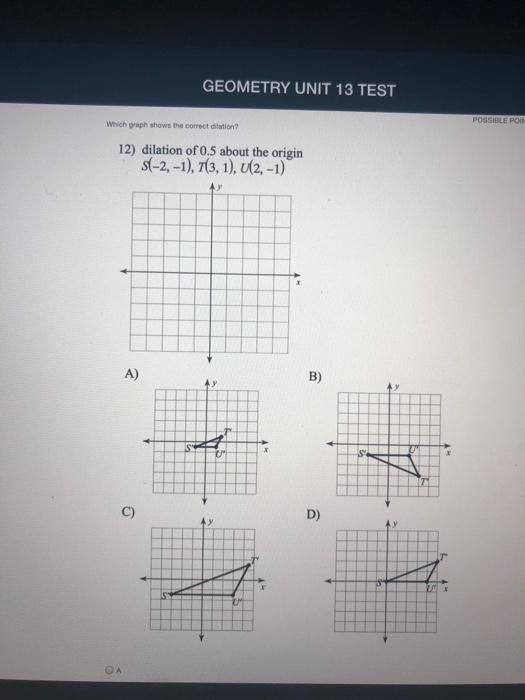 Solved GEOMETRY UNIT 13 TEST Which shows the correct | Chegg.com