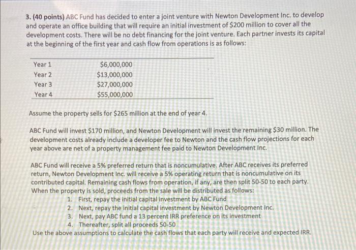 3. (40 points) ABC Fund has decided to enter a joint | Chegg.com