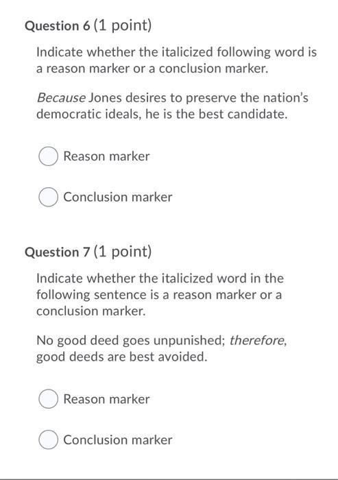 Solved Question 6 (1 point) Indicate whether the italicized | Chegg.com