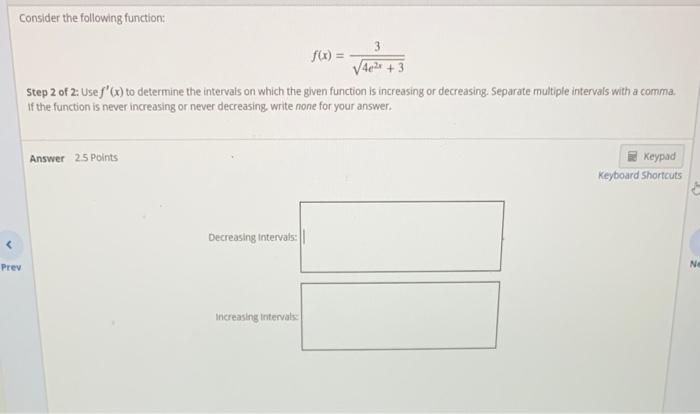 Solved Consider the following function 3 f(x) = VA +3 Step 2 | Chegg.com