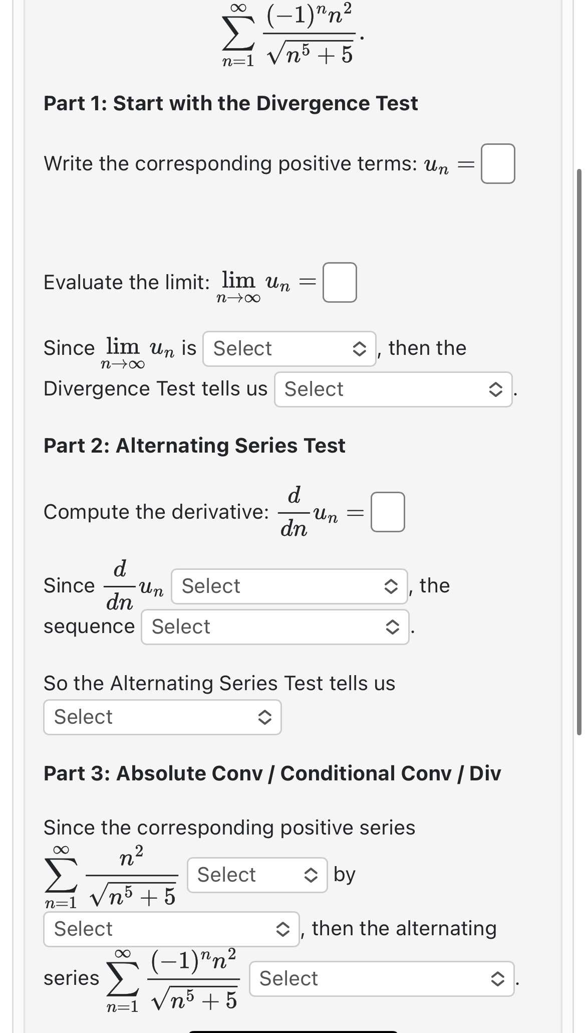 Solved ∑n=1∞(-1)nn2n5+52Part 1: Start with the Divergence | Chegg.com