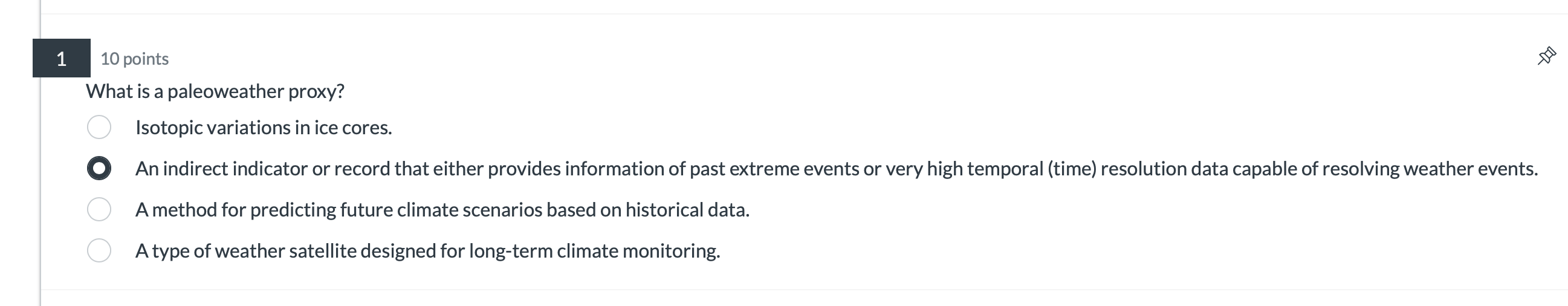 Solved 10 ﻿pointsWhat is a paleoweather proxy?Isotopic | Chegg.com