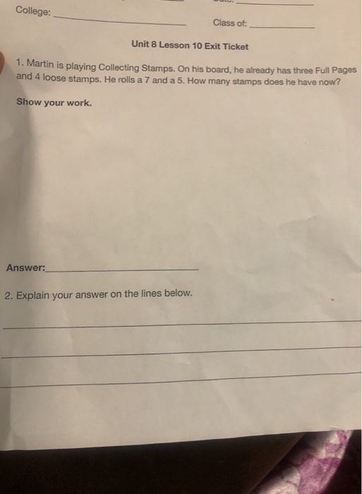 College: Class of: Unit 8 Lesson 10 Exit Ticket 1. | Chegg.com