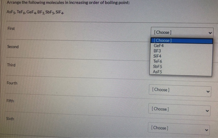 Solved Arrange the following molecules in increasing order | Chegg.com