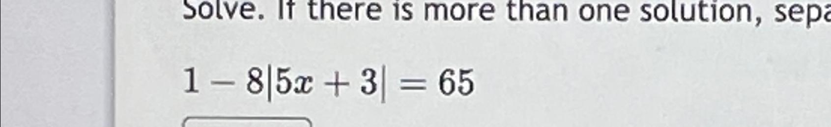 Solved Solve. If there is more than one solution, | Chegg.com
