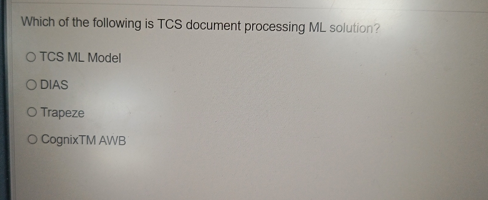 Solved Which of the following is TCS document processing ML | Chegg.com