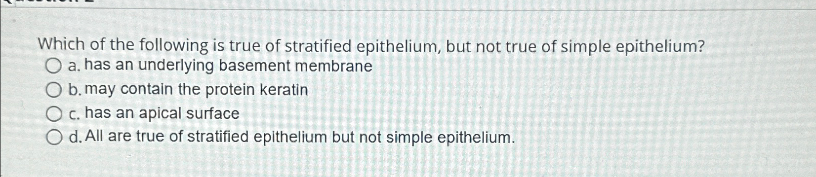 Solved Which of the following is true of stratified | Chegg.com