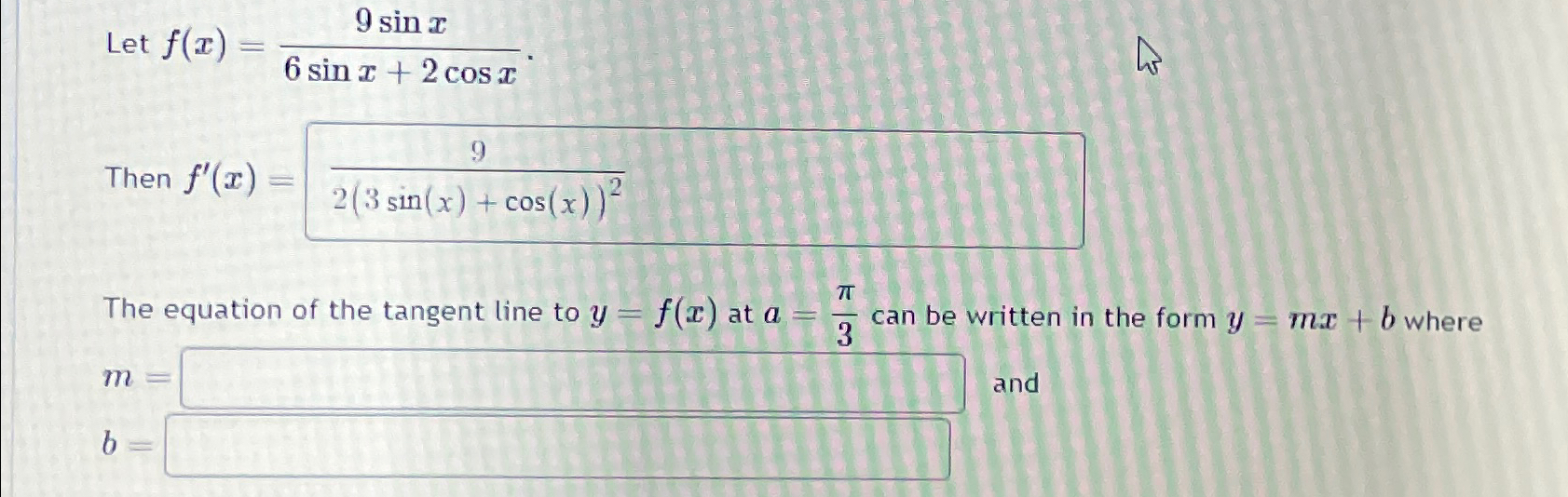 Solved Let f(x)=9sinx6sinx+2cosxThen f'(x)The equation of | Chegg.com