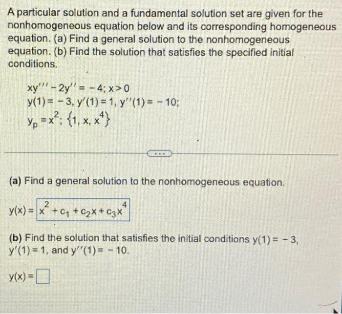 Solved A particular solution and a fundamental solution set | Chegg.com