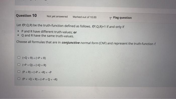 Solved Let f(P,Q,R) be the truth-function defined as | Chegg.com