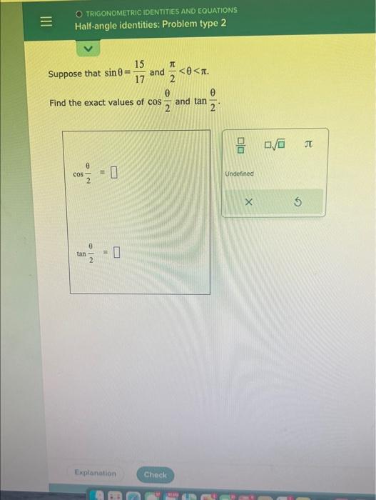 Solved Suppose that sinθ=1715 and 2π