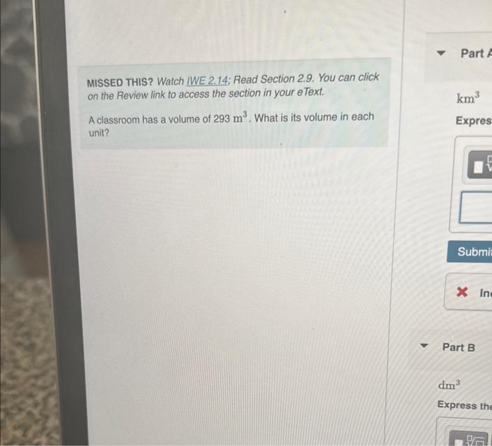 Solved a classroom has a volume of 293m^3 what is its volume | Chegg.com