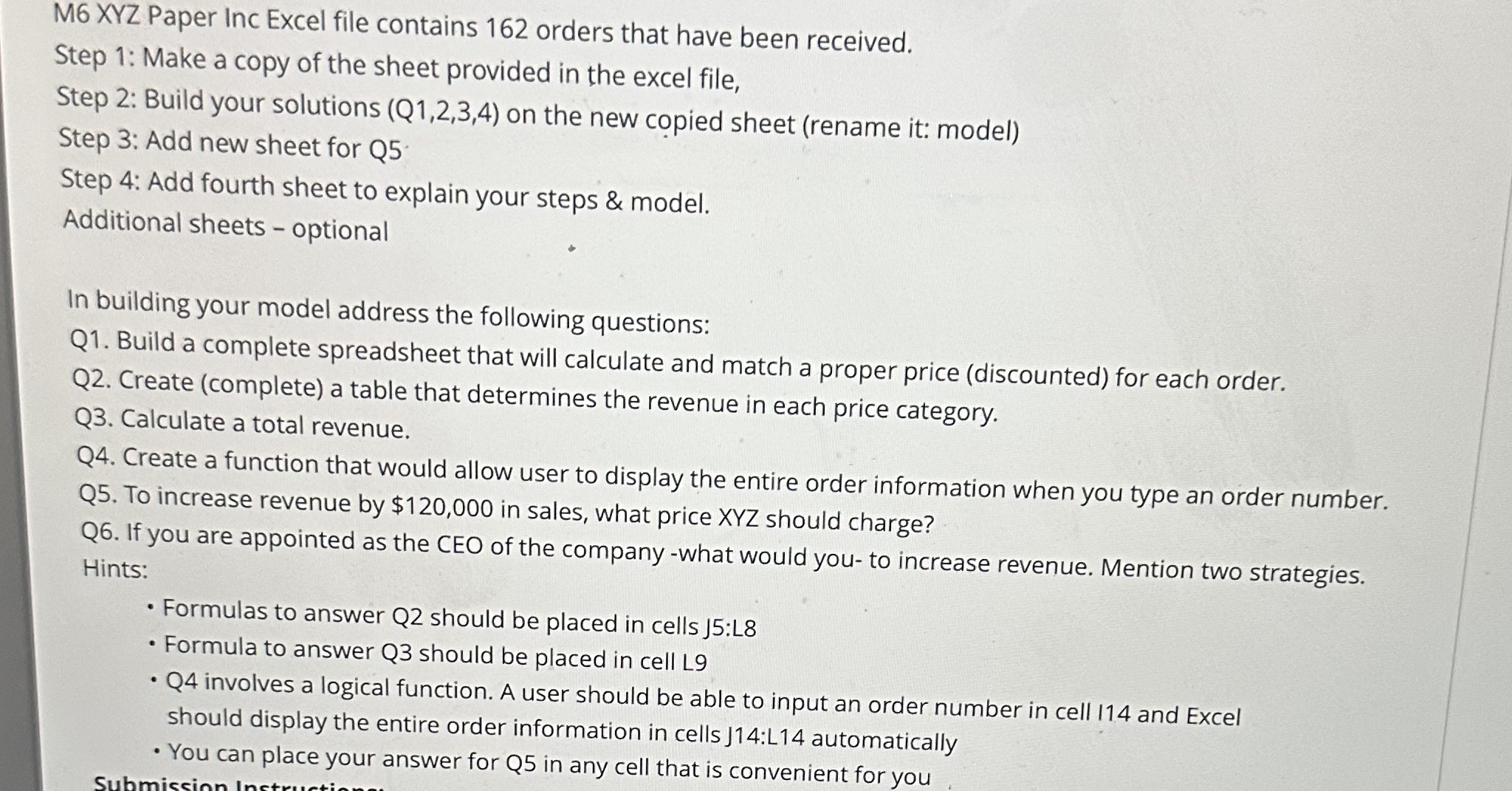 Solved Please use M6 ﻿XYZ Paper Inc Excel file as a starting | Chegg.com