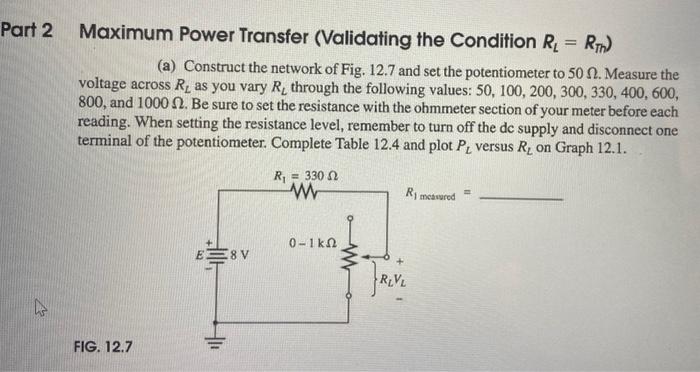 Solved 2 Maximum Power Transfer (Validating the Condition | Chegg.com
