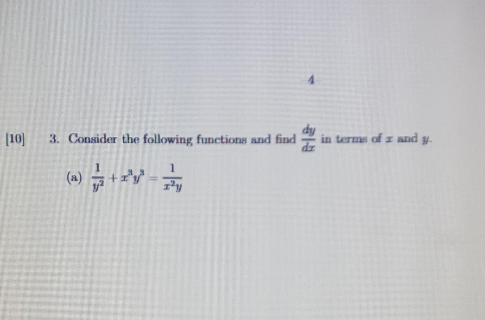 Solved 3. Consider the following functions and find dxdy in | Chegg.com