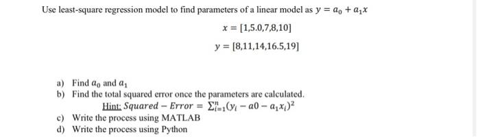 Solved Use least-square regression model to find parameters | Chegg.com