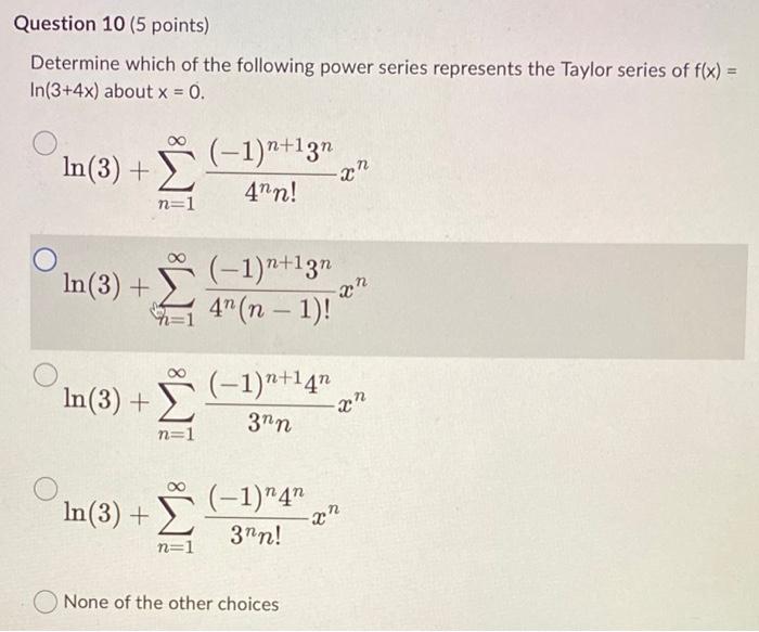 Solved Determine which of the following power series | Chegg.com