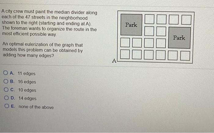 Solved A city crew must paint the median divider along each | Chegg.com