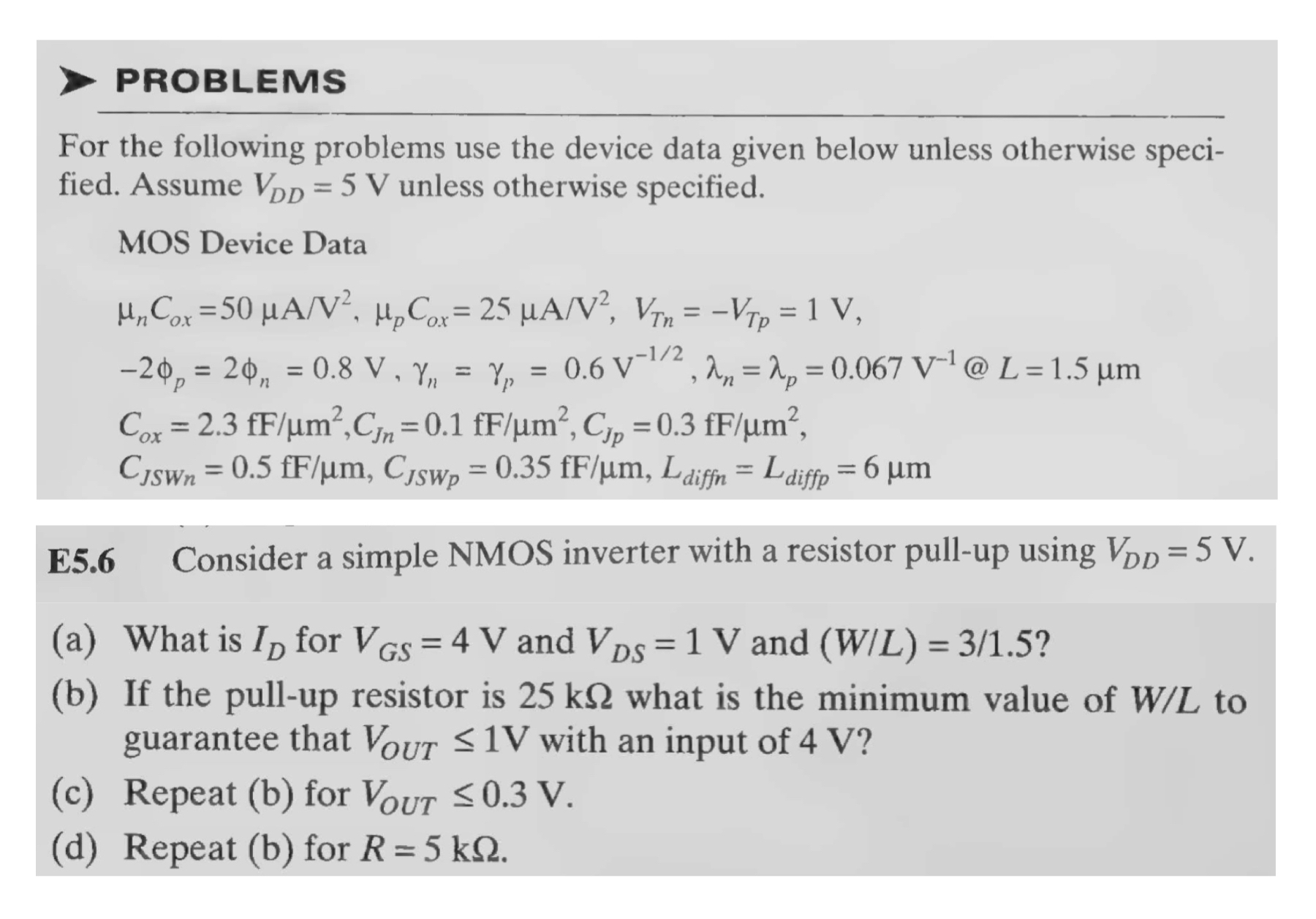 Solved E5.6 ﻿Consider a simple NMOS inverter with a resistor | Chegg.com