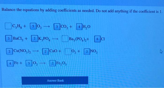 Solved Balance the equations by adding coefficients as | Chegg.com