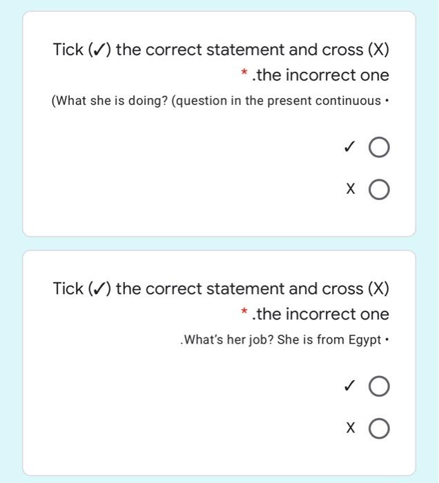 Solved Tick () the correct statement and cross (X) *.the | Chegg.com