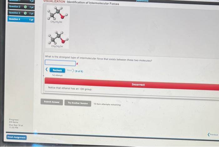 Solved What is the strongest type of intermolecular force | Chegg.com
