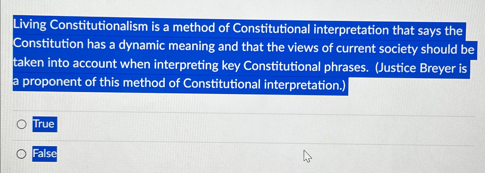 Solved Living Constitutionalism is a method of | Chegg.com