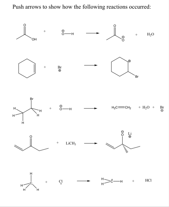 Solved Push arrows to show how the following reactions | Chegg.com