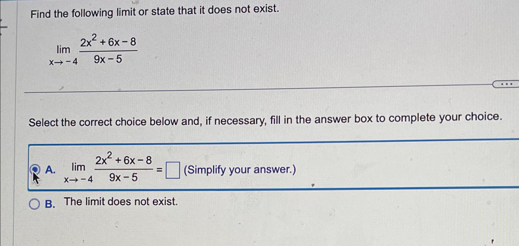 Solved Find the following limit or state that it does not | Chegg.com