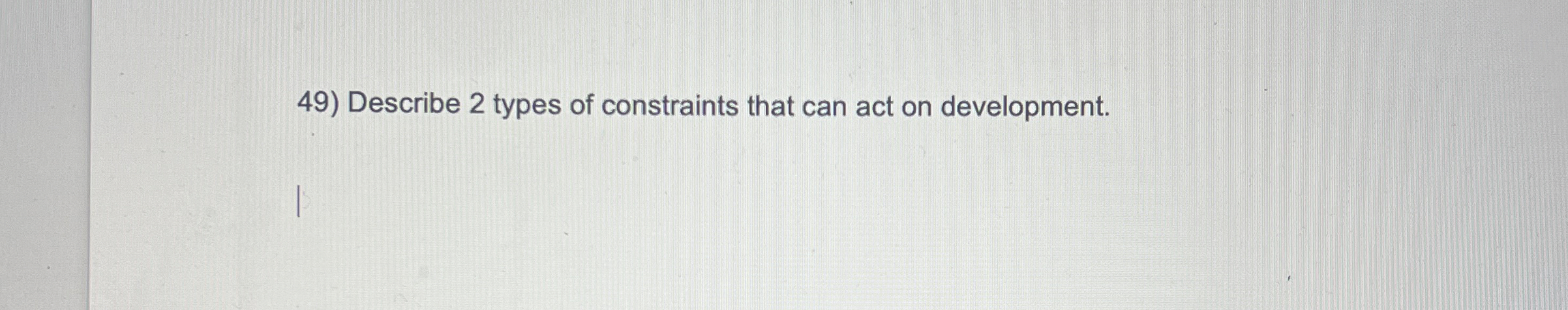 Solved Describe 2 ﻿types of constraints that can act on | Chegg.com