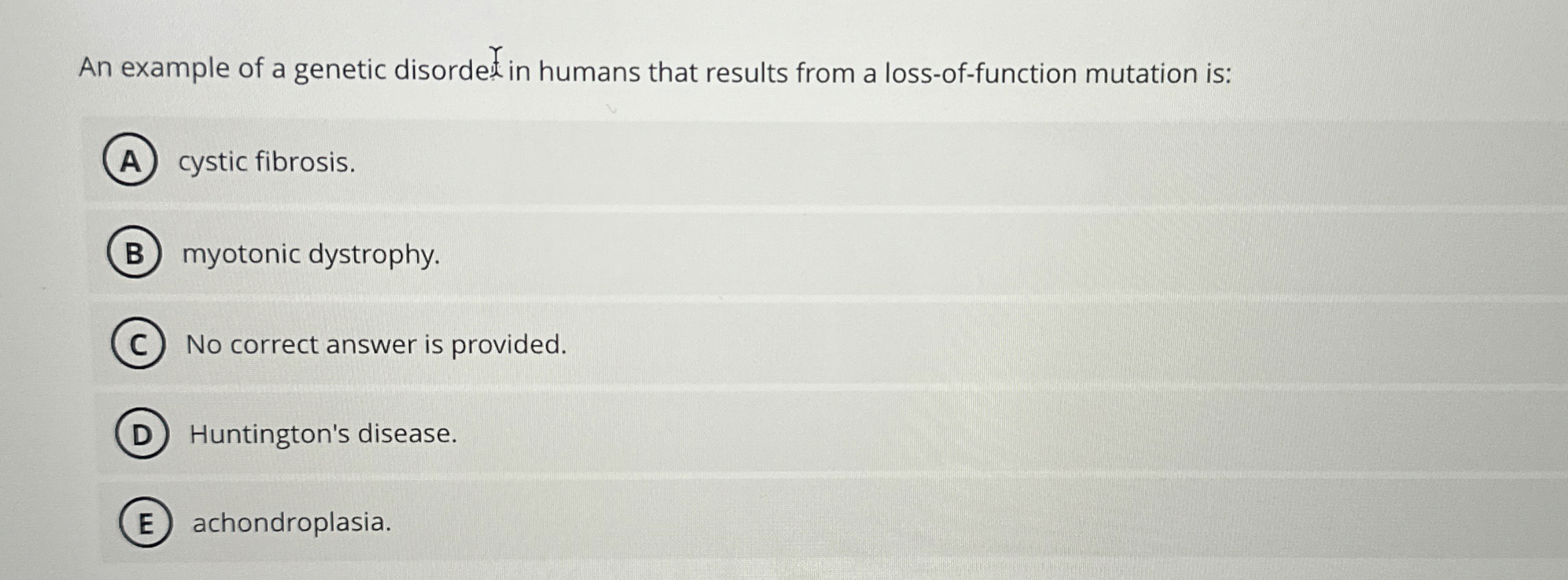 Solved An example of a genetic disorde in humans that | Chegg.com