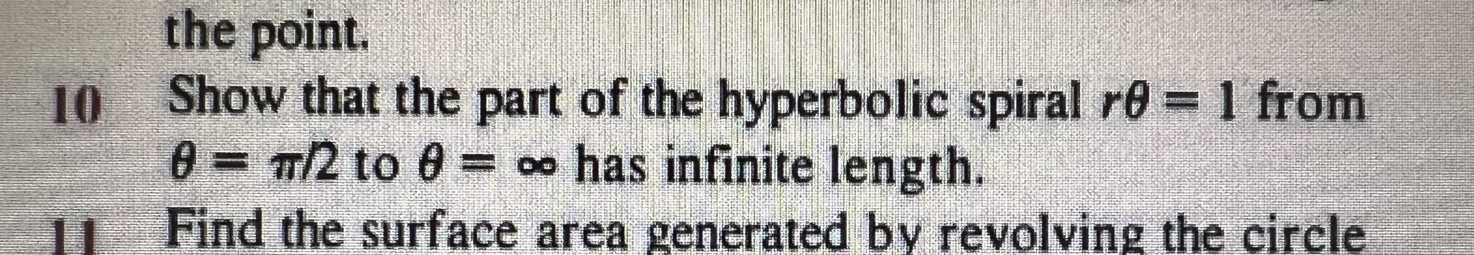 Solved Show that the part of the hyperbolic spiral rθ=1 | Chegg.com