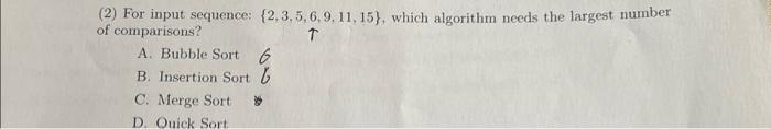 Solved (2) For input sequence: ( {2,3,5,6,9,11,15} ), which | Chegg.com