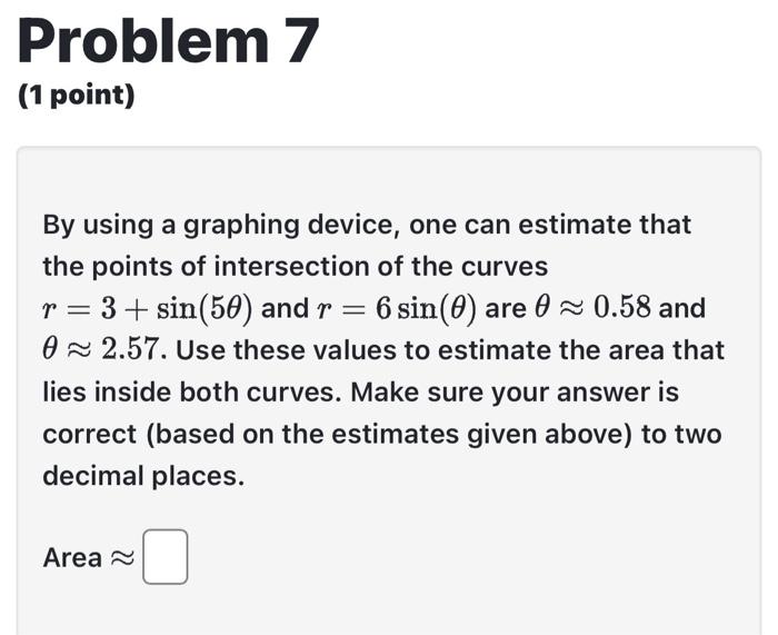 Solved By using a graphing device, one can estimate that the | Chegg.com