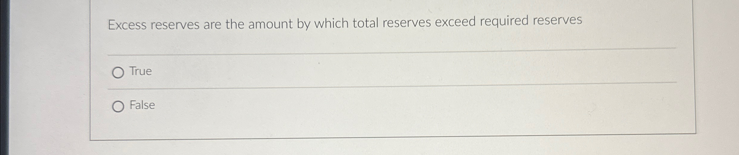 Solved Excess reserves are the amount by which total | Chegg.com