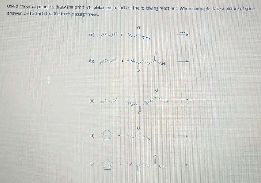 Solved by an EXPERT Use a sheet of paper to draw the products obtained in | Chegg.com