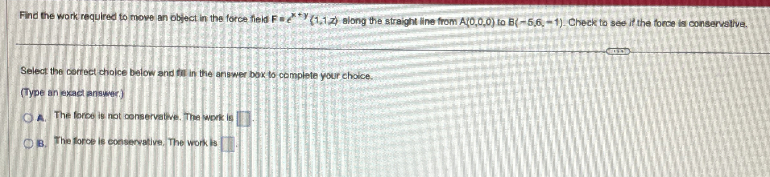 Solved 4, ﻿Find the work required to move an object in the | Chegg.com