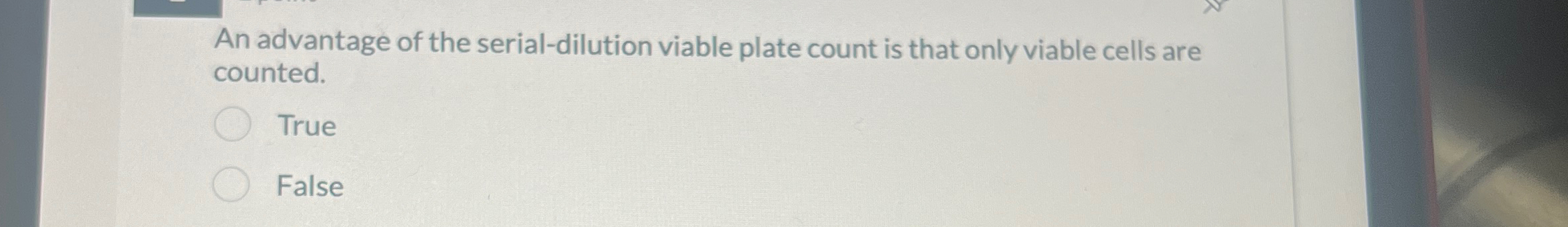 Solved An advantage of the serial-dilution viable plate | Chegg.com