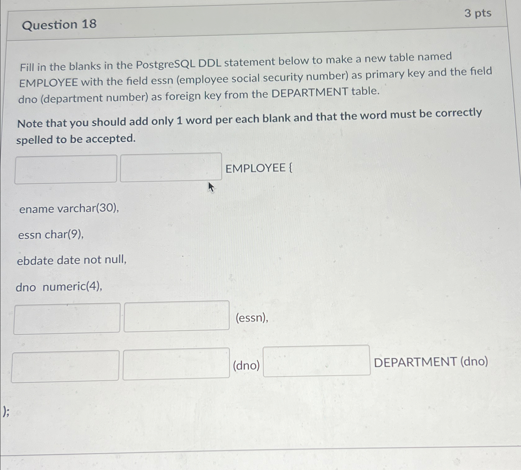 Solved Question 183 ﻿ptsFill in the blanks in the PostgreSQL | Chegg.com