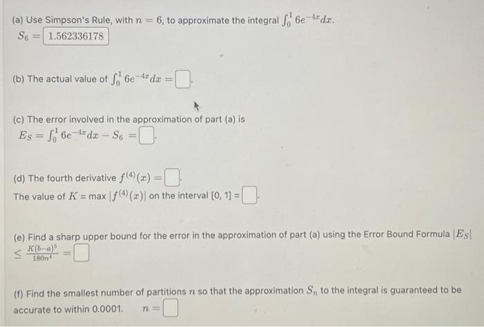Solved (a) Use Simpson's Rule, with n=6, to approximate the | Chegg.com