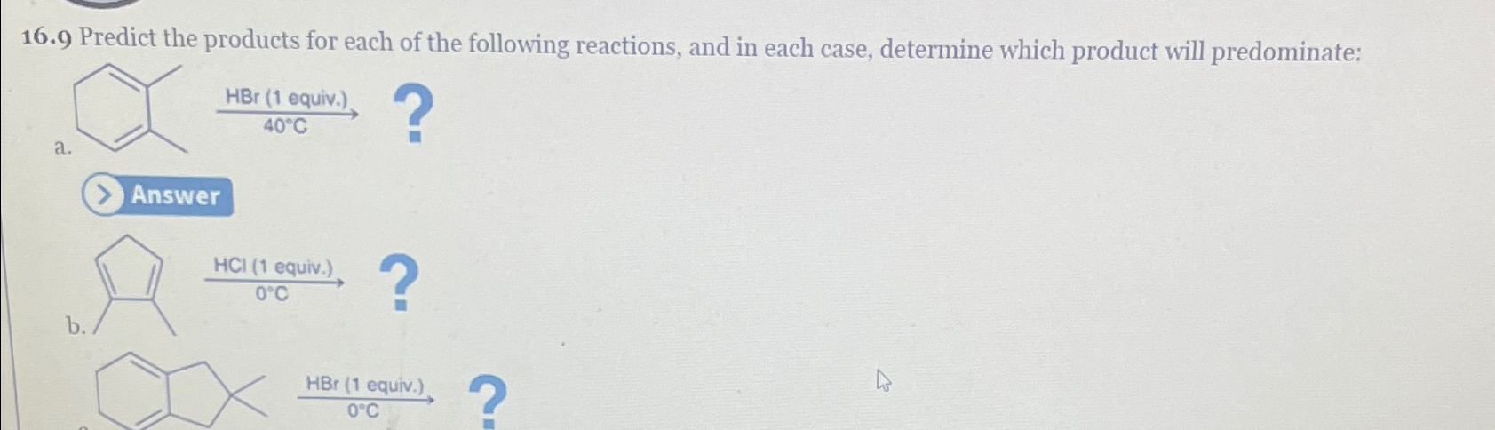 Solved 16.9 ﻿Predict the products for each of the following | Chegg.com