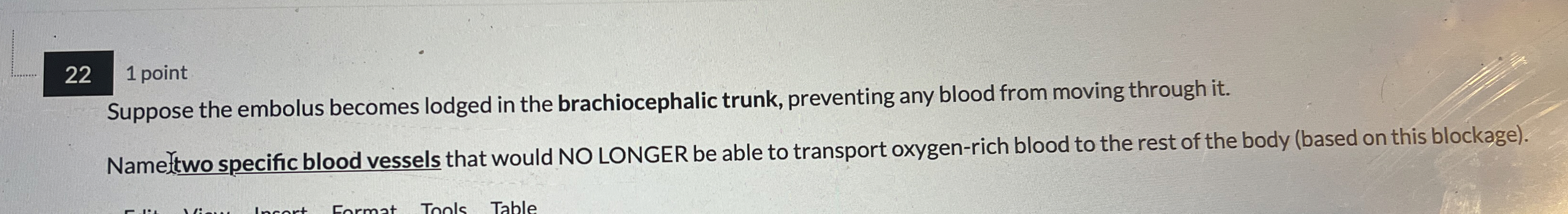 Solved 221 ﻿pointSuppose the embolus becomes lodged in the | Chegg.com