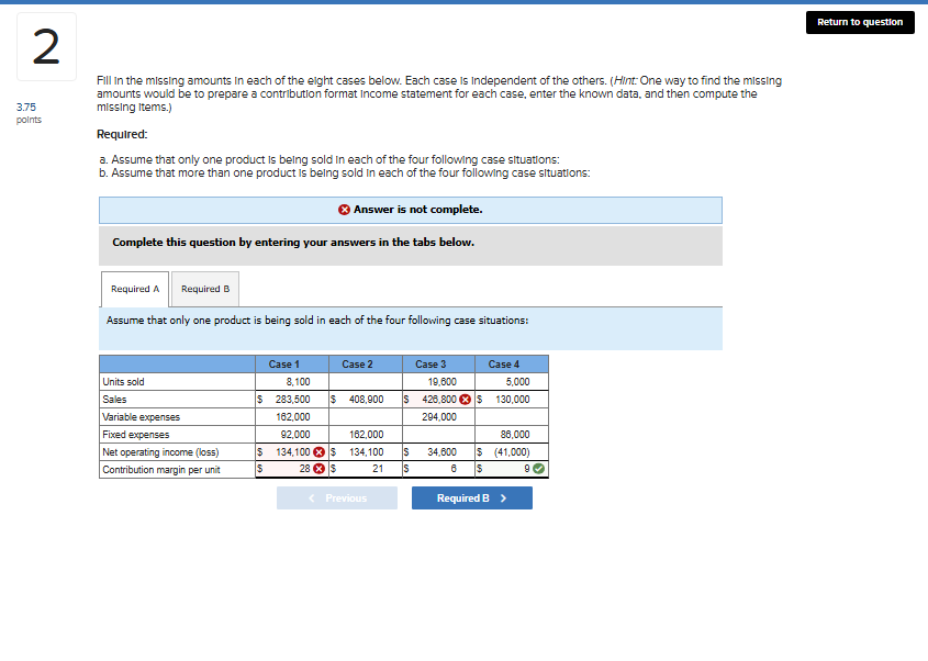 Ask a question... Fill in the missing amounts in each | Chegg.com