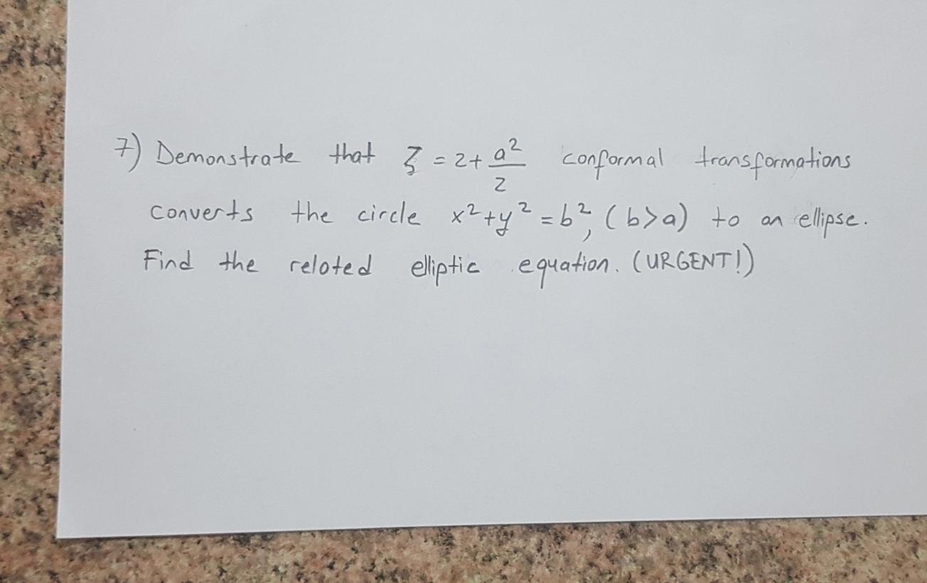 Solved 2 7) Demonstrate that I = 2+9² conformal | Chegg.com