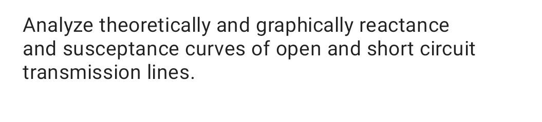 Solved Analyze theoretically and graphically reactance and | Chegg.com