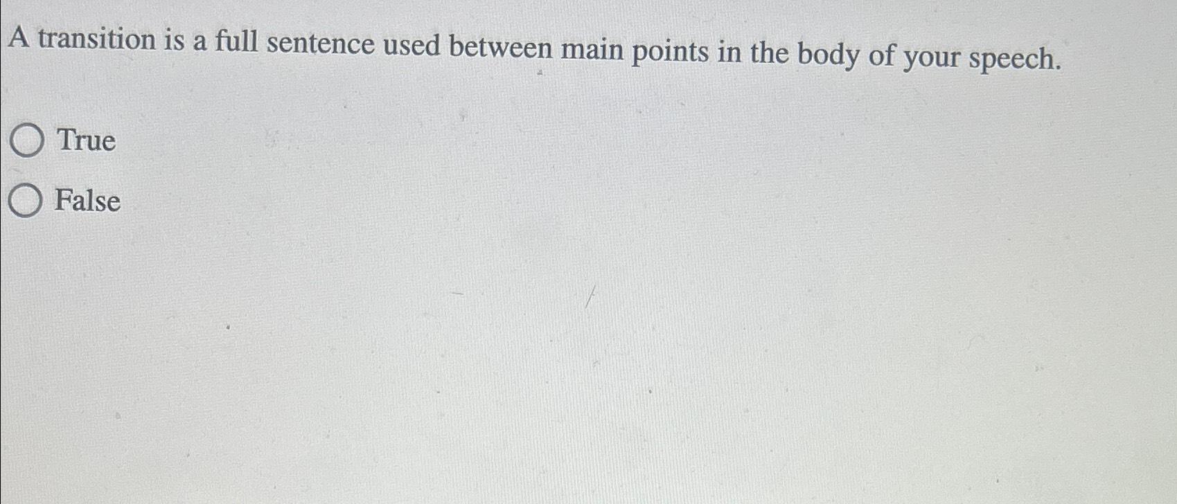 Solved A transition is a full sentence used between main | Chegg.com