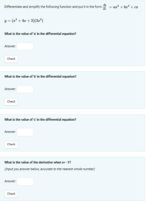 Solved Differentiate and simplify the following function and | Chegg.com