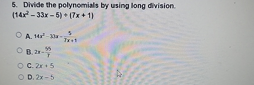 Solved Divide the polynomials by using long | Chegg.com